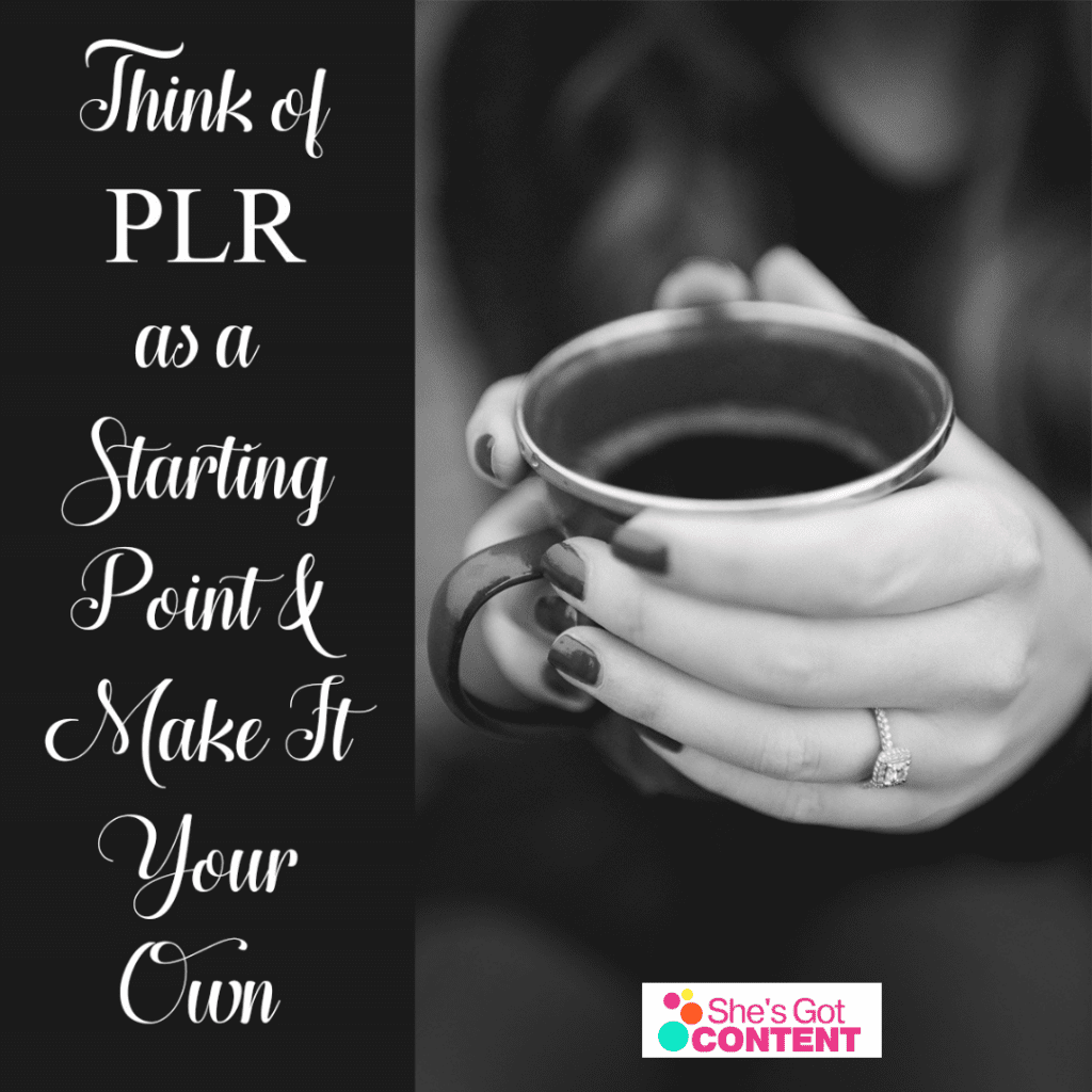 How To Customize Your PLR Content in 4 Easy Steps